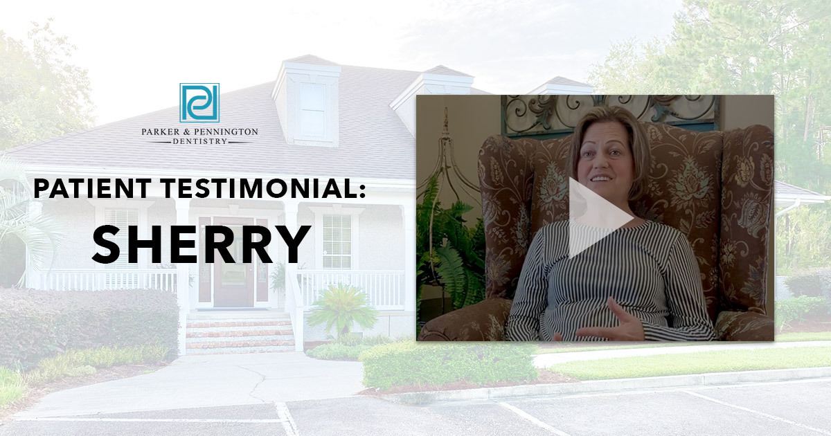 Sherry Always Put Others First - Parker & Pennington Dentistry